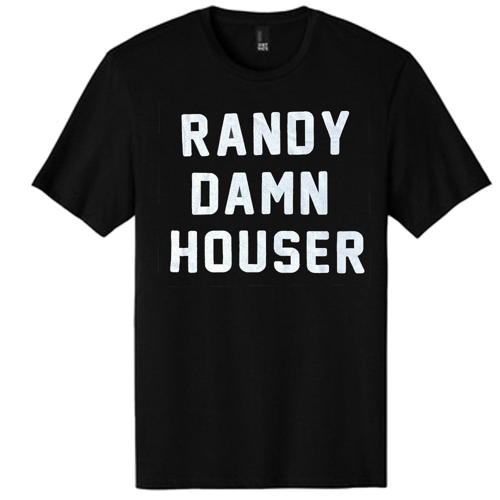 Randy Damn Houser Black Tee – Randy Houser Music
